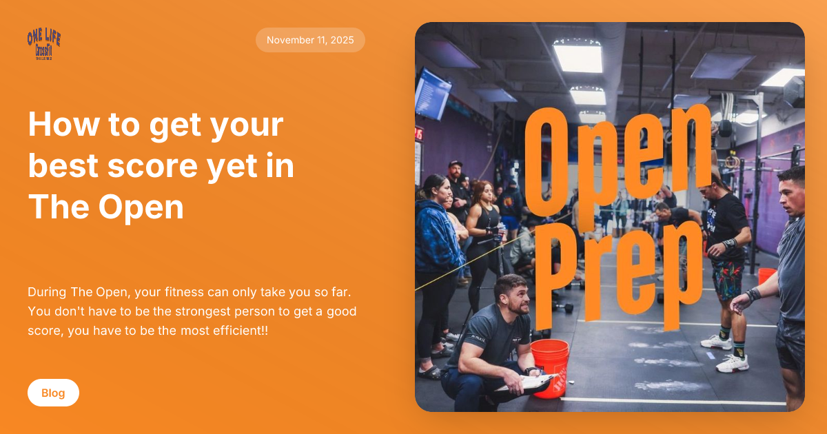 How to get your best score yet in The Open | One Life CrossFit Santa Maria